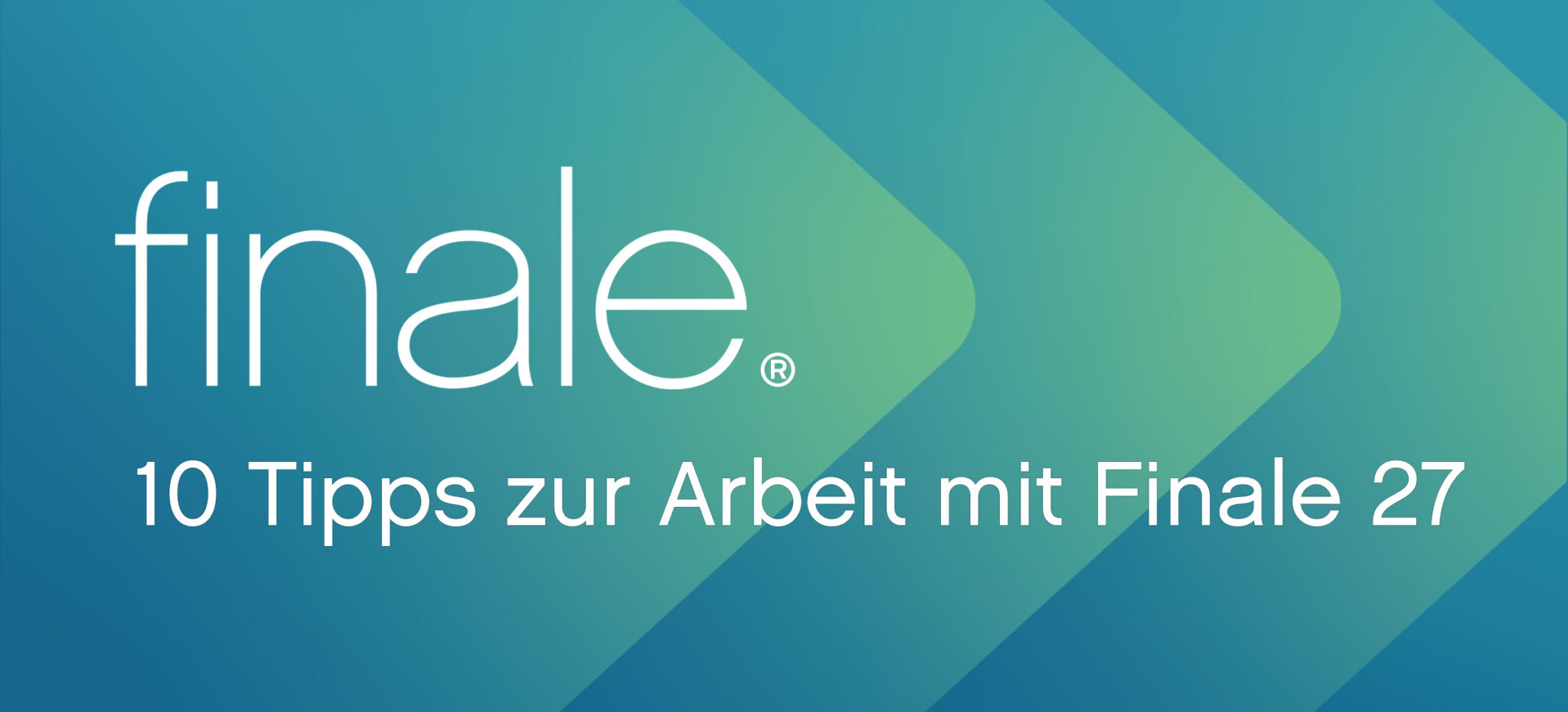 10 Tipps für Finale v27 - Klemm Music Technology